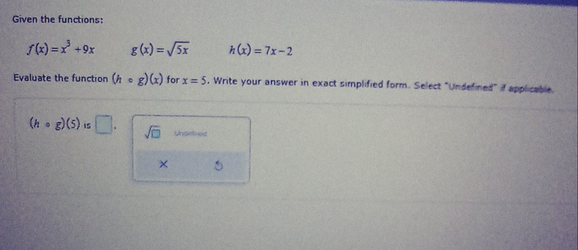 Solved Given the functions: f(x)=x3+9xg(x)=5xh(x)=7x−2 | Chegg.com