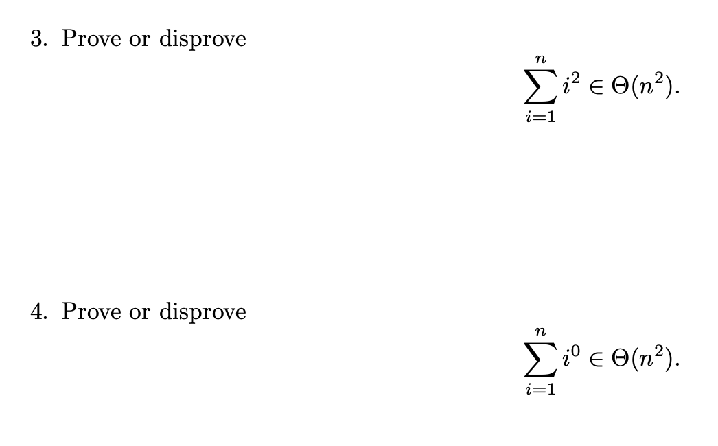 Solved 3. Prove or disprove 4. Prove or disprove εκ η Σ;? | Chegg.com Solved 3. Prove or disprove 4. Prove or disprove εκ η Σ;? | Chegg.com