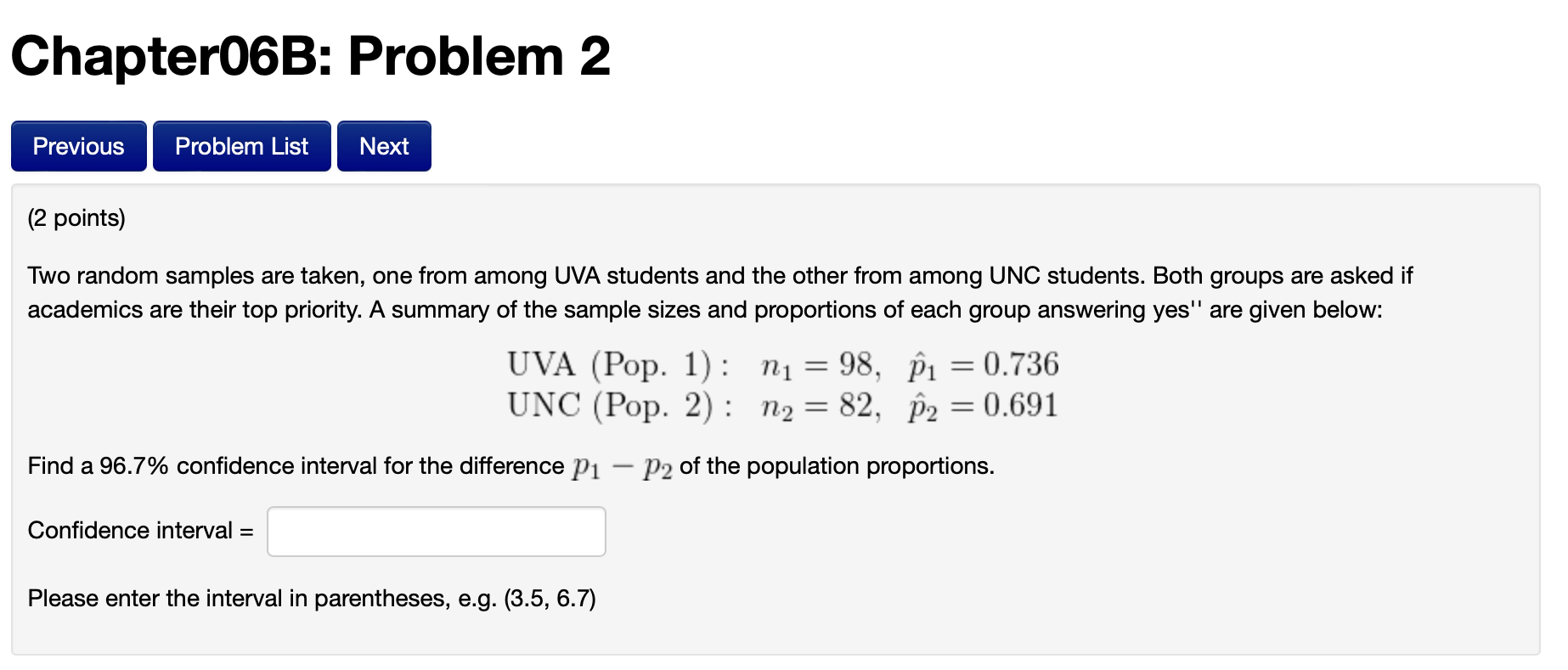 Solved Two random samples are taken, one from among UVA | Chegg.com