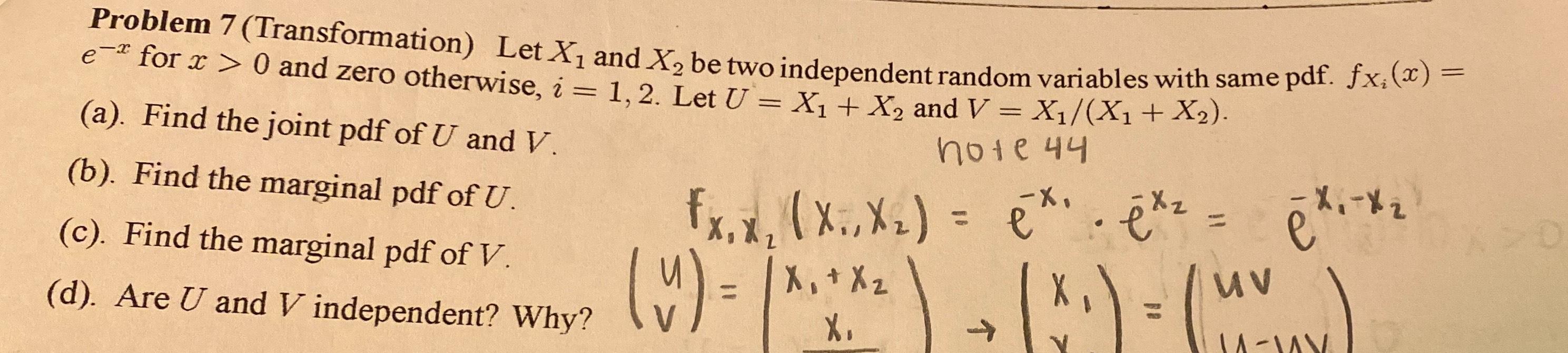 Solved - - Problem 7 (Transformation) Let X, and X, be two | Chegg.com