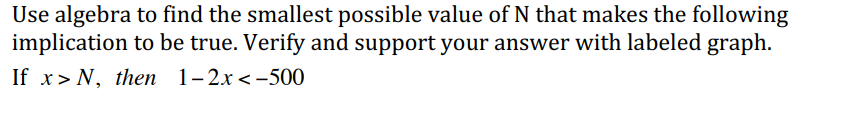 Solved Use algebra to find the smallest possible value of N | Chegg.com