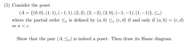 Solved (5) Consider the poset | Chegg.com