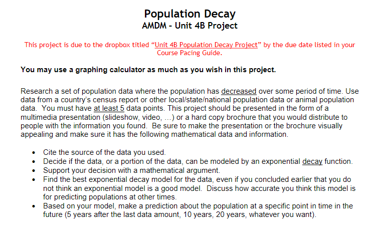 Population Decay AMDM - Unit 4B Project This project | Chegg.com