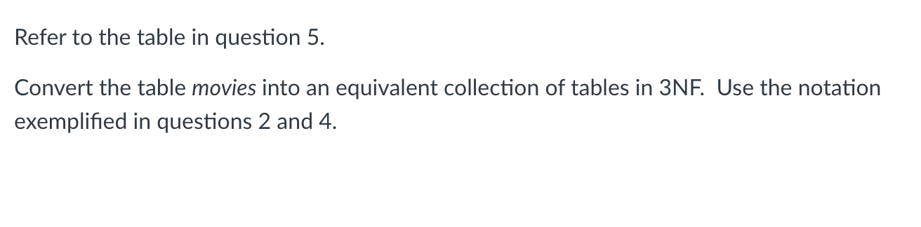 Solved Refer to the table in question 5. Convert the table | Chegg.com