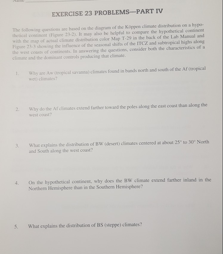 EXERCISE 23 PROBLEMS-PART IV The following questions | Chegg.com