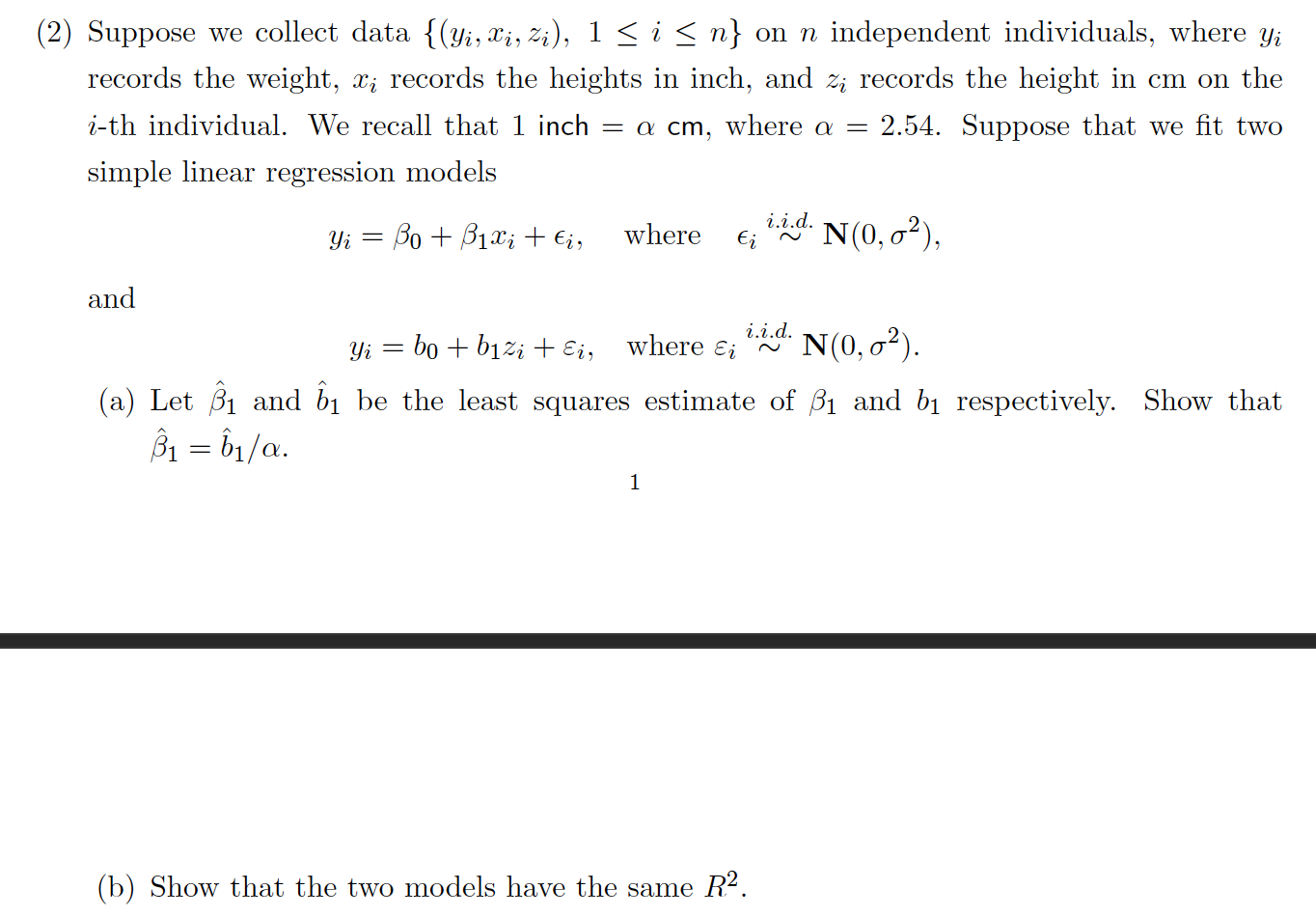 Solved (2) Suppose we collect data {(yi,xi,zi),1≤i≤n} on n | Chegg.com