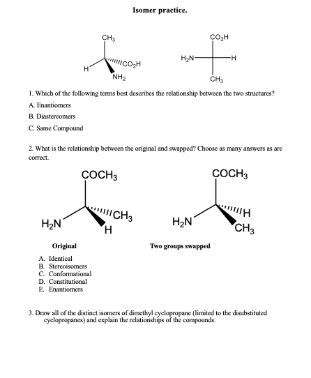 Solved Isomer practice. CH3 COH ICOH HEN H H NH2 сн. 1. | Chegg.com