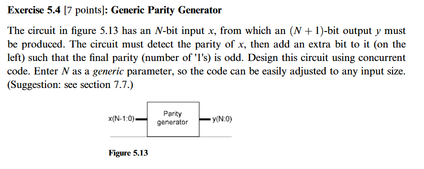 Solved Exercise 5.4 [7 points]: Generic Parity Generator The | Chegg.com