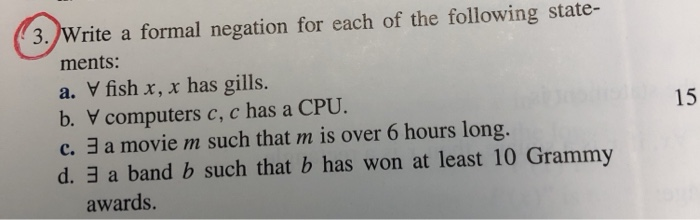 Solved 3.Write a formal negation for each of the following | Chegg.com