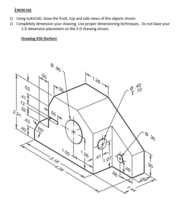 Solved AutoCAD drawing assignment. Please send link to | Chegg.com