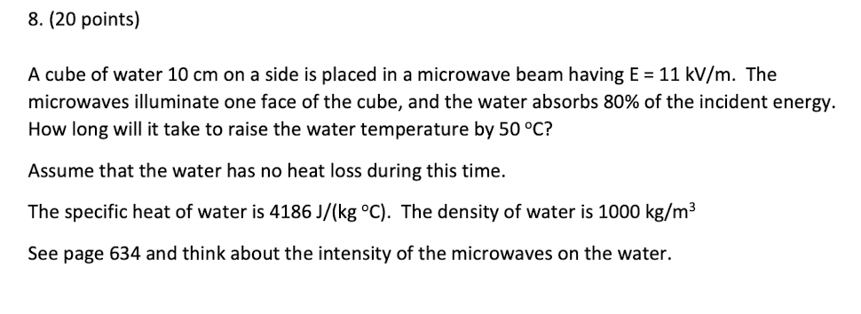 Solved A cube of water 10 cm on a side is placed in a | Chegg.com