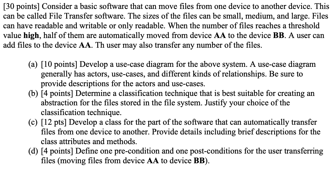 Solved 30 points] Consider a basic software that can move | Chegg.com