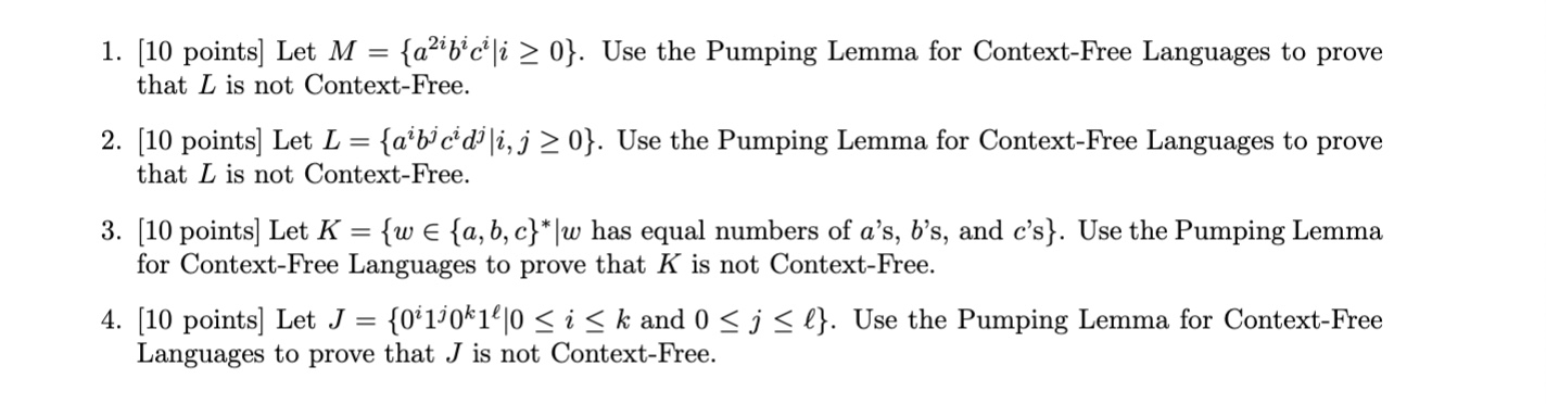 Solved 1. [10 points] Let M={a2ibici∣i≥0}. Use the Pumping | Chegg.com