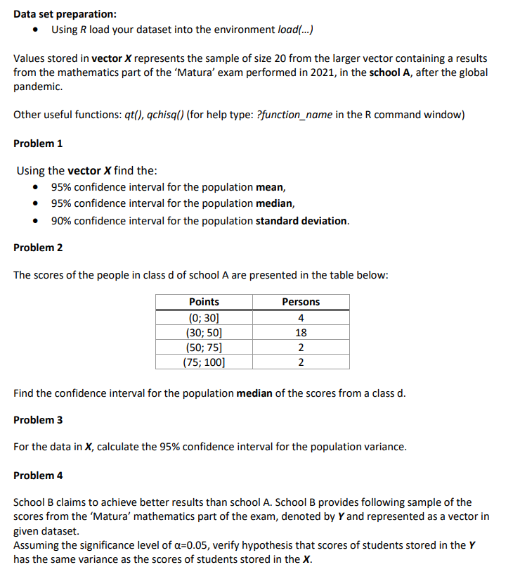 Data set preparation: • Using R load your dataset | Chegg.com