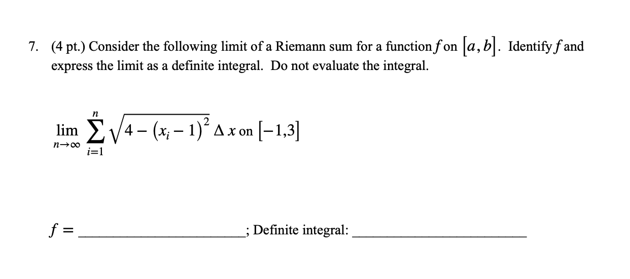 Solved (4 ﻿pt.) ﻿Consider the following limit of a Riemann | Chegg.com