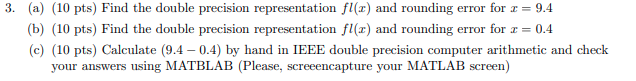 Solved 3. (a) (10 pts) Find the double precision | Chegg.com