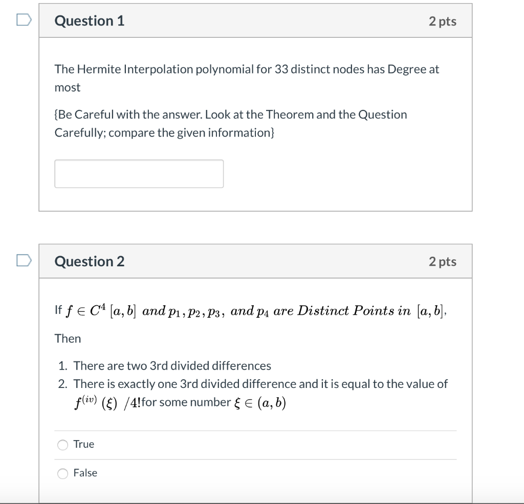 Solved Question 1 2 pts The Hermite Interpolation polynomial | Chegg.com