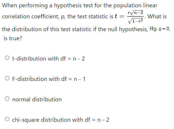 Solved When performing a hypothesis test for the population | Chegg.com