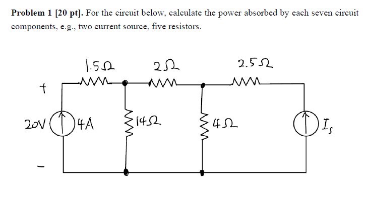 Solved Problem 1 [ 20 ﻿pt\( ] \). ﻿For the circuit below, | Chegg.com