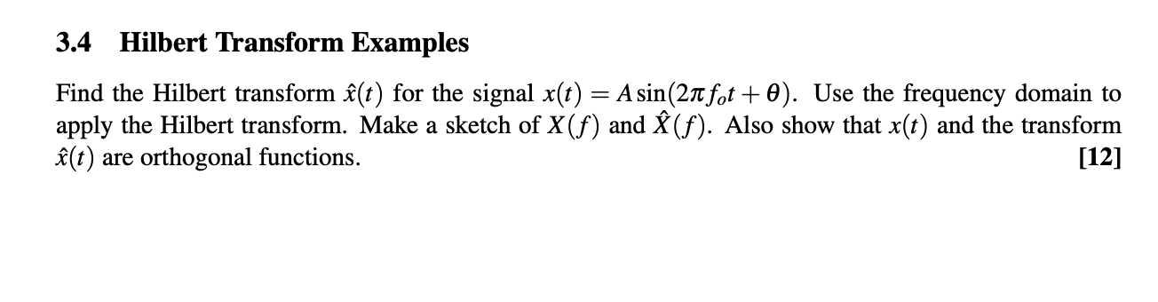 Solved 3.4 Hilbert Transform Examples == Find the Hilbert | Chegg.com