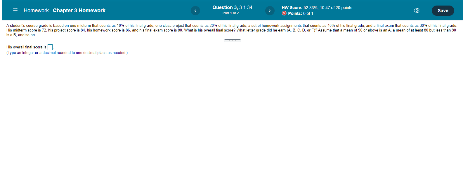Solved Homework: Chapter 3 Homework Question 3, 3.1.34 Part | Chegg.com