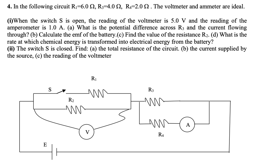 Solved 4. In the following circuit R1=6.0Ω,R3=4.0Ω,R4=2.0Ω. | Chegg.com