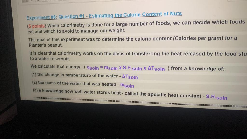 Solved Experiment #8: Question #1 - Estimating the Calorie | Chegg.com