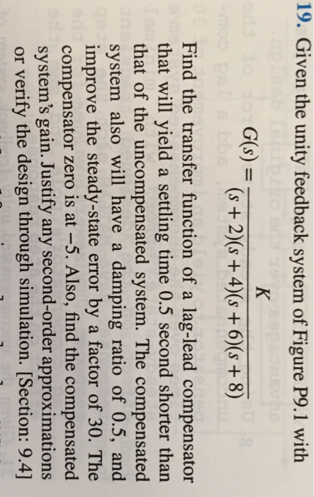 Solved 19. Given the unity feedback system of Figure P9.1 | Chegg.com