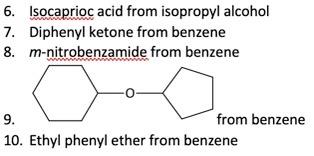 Solved 6. Isocaprioc acid from isopropyl alcohol 7. | Chegg.com