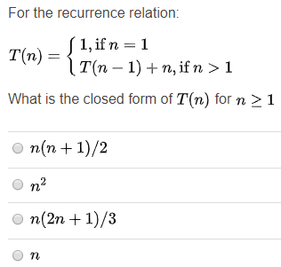 Solved For the recurrence relation: T(n) = { | Chegg.com