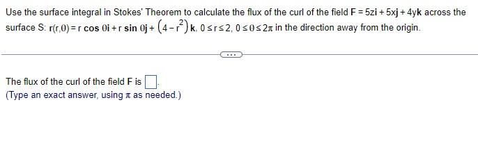 Solved Use the surface integral in Stokes' Theorem to | Chegg.com