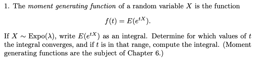 Solved 1. The moment generating function of a random | Chegg.com