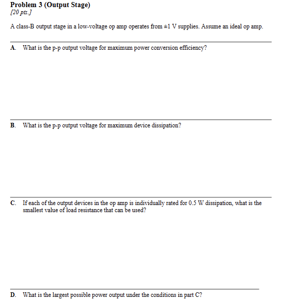 Solved Problem 3 Output Stage 20 ﻿pts A Class B Output 