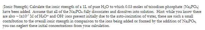 Solved (Ionic Strength) Calculate the ionic strength of a 1 | Chegg.com