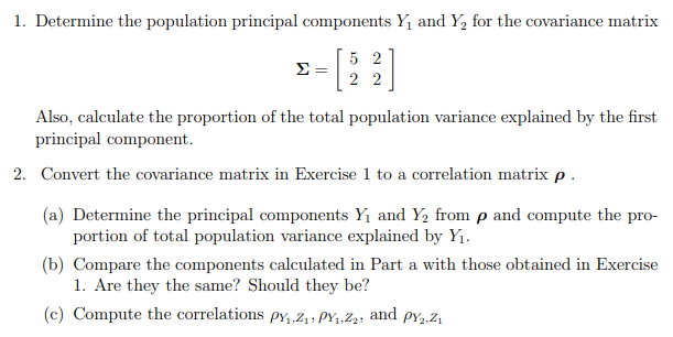 Solved 1. Determine the population principal components Y1 | Chegg.com
