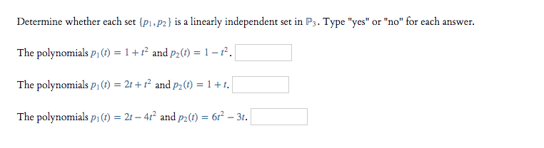 Solved Determine whether each set {P1, P2} is a linearly | Chegg.com