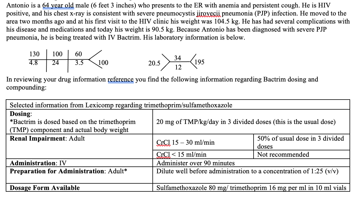 Solved a) Given the Bactrim dosing recommendations to treat | Chegg.com