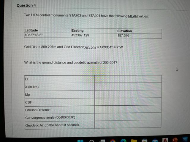Solved Question 4 Two UTM control monuments STA203 and | Chegg.com