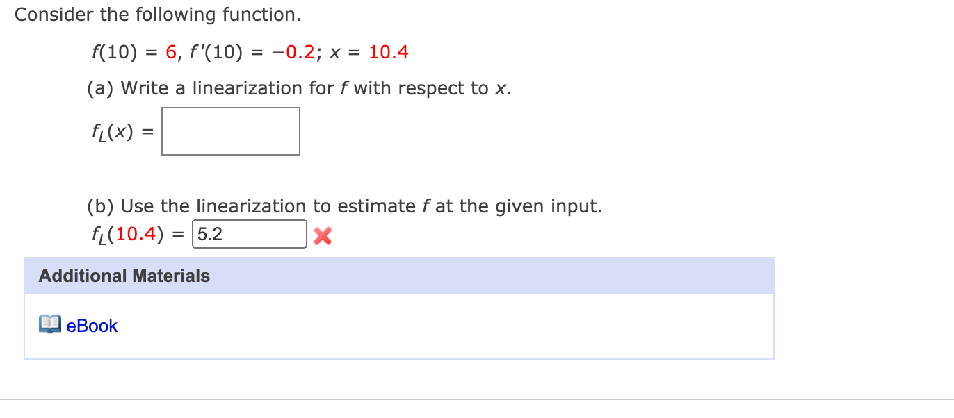 Solved Consider the following function. f(10) = 6, f'(10) = | Chegg.com
