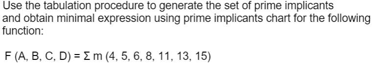 Solved Use the tabulation procedure to generate the set of | Chegg.com