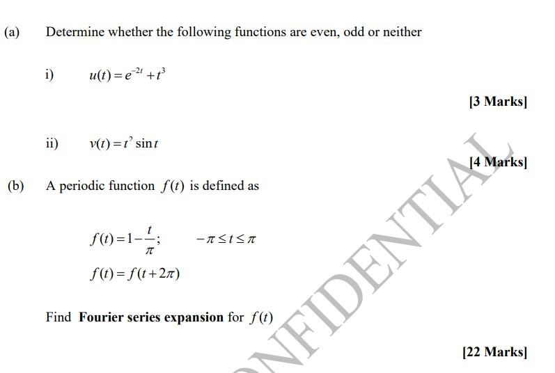 Solved (a) (b) Determine whether the following functions are | Chegg.com