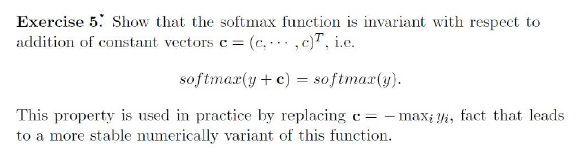 Exercise 5. Show that the softmax function is | Chegg.com