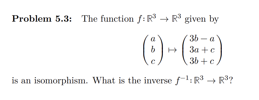Solved Problem 5.3: The function f:R3→R3 given by | Chegg.com