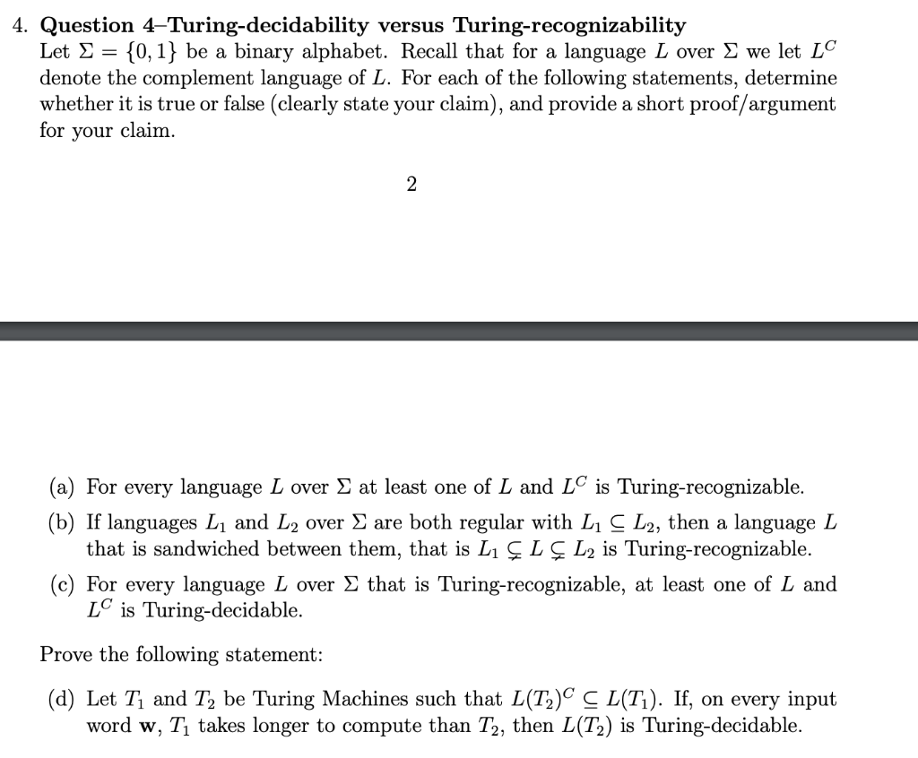 Solved 4. Question 4-Turing-decidability versus | Chegg.com