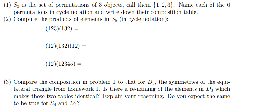 Solved (1) S3 is the set of permutations of 3 objects, call | Chegg.com