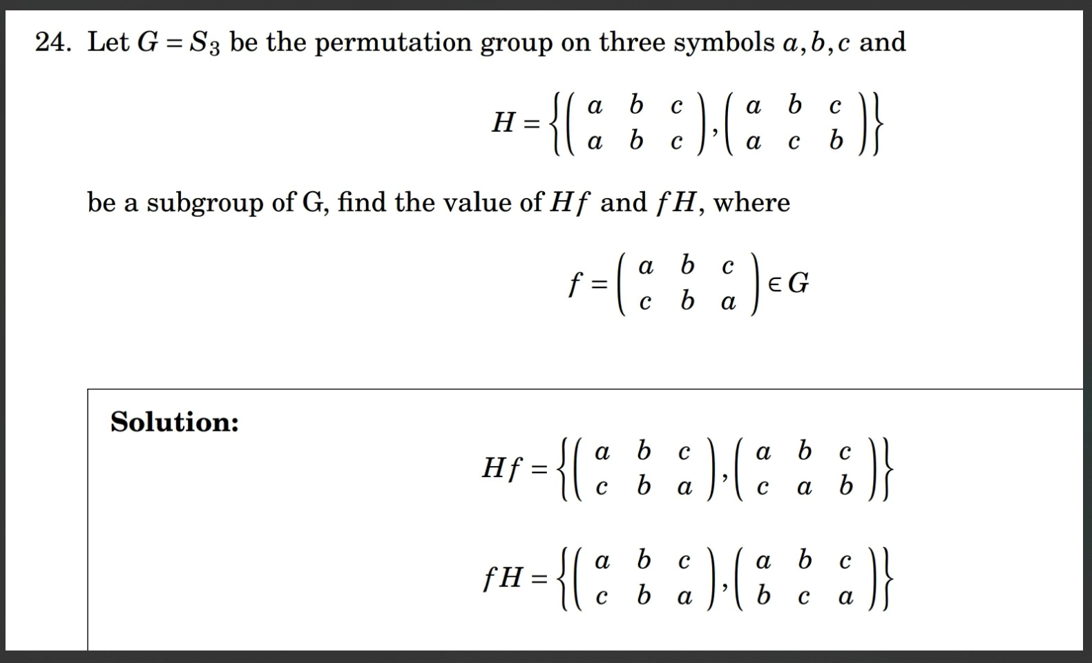 Solved Let G=S3 ﻿be the permutation group on three symbols | Chegg.com