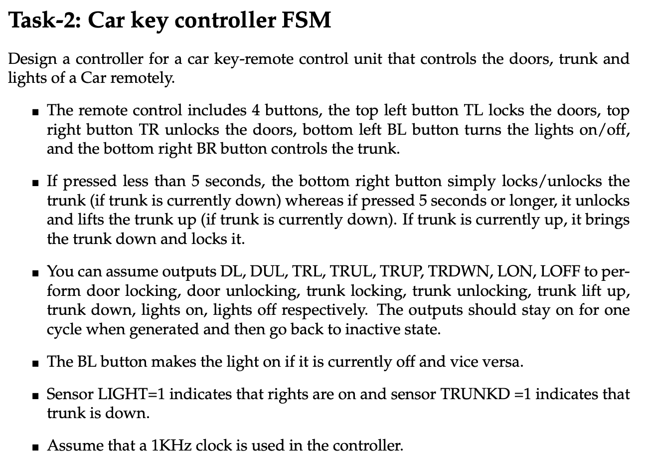 Solved Task-2: Car key controller FSM Design a controller | Chegg.com