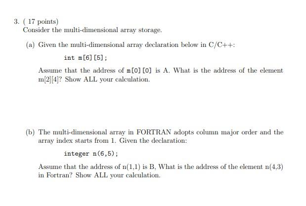 Solved 3. (17 points) Consider the multi-dimensional array | Chegg.com