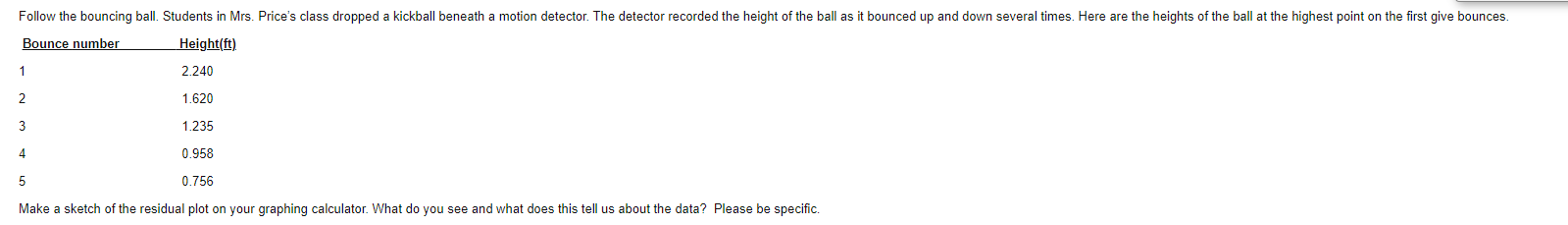 Solved Follow the bouncing ball. Students in Mrs. Price's | Chegg.com