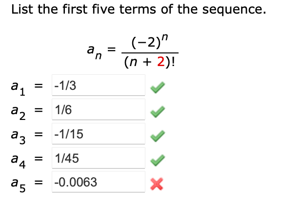 Solved List the first five terms of the sequence. | Chegg.com